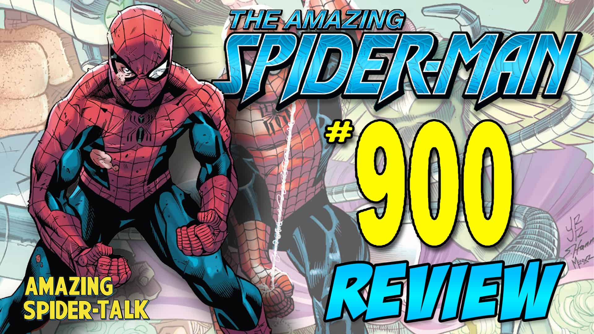 The Amazing Spider-Man #900 - REVIEW - Amazing Spider-Talk