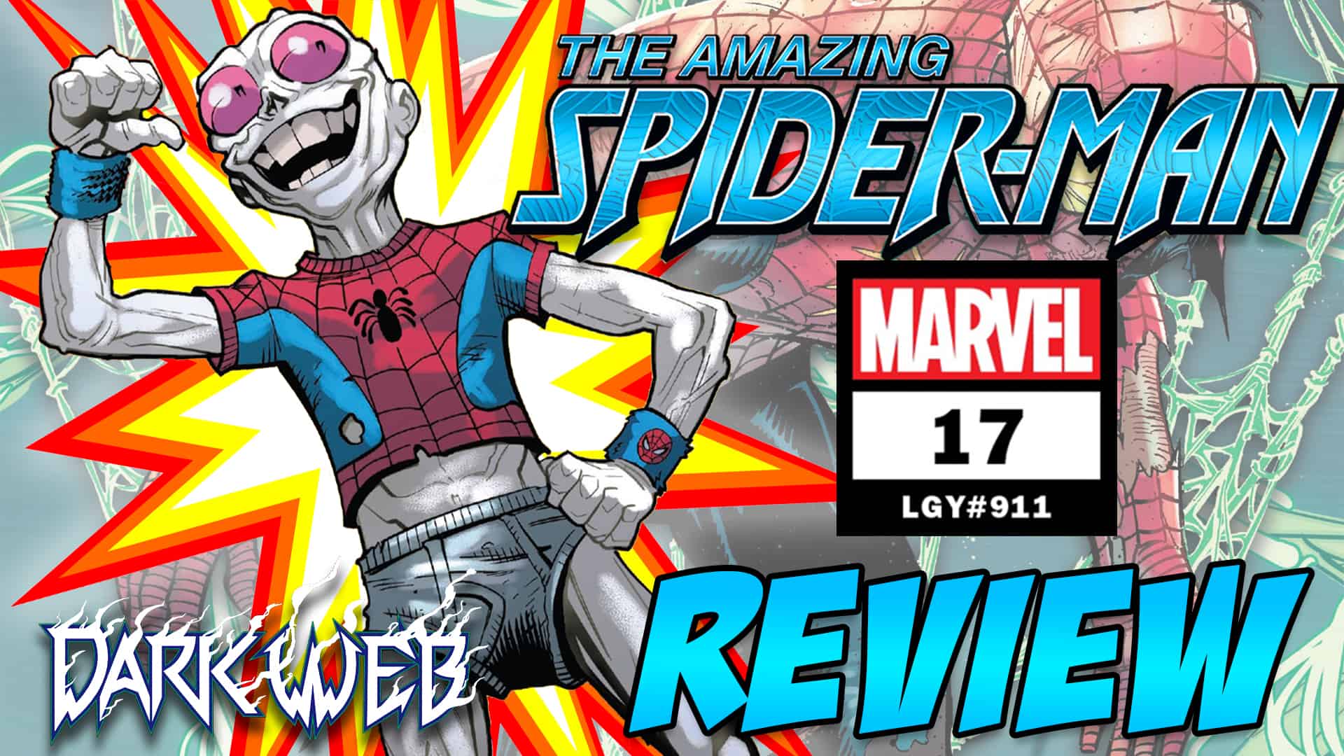 The Amazing Spider-Man (vol. 6) #17 - REVIEW - Amazing Spider-Talk