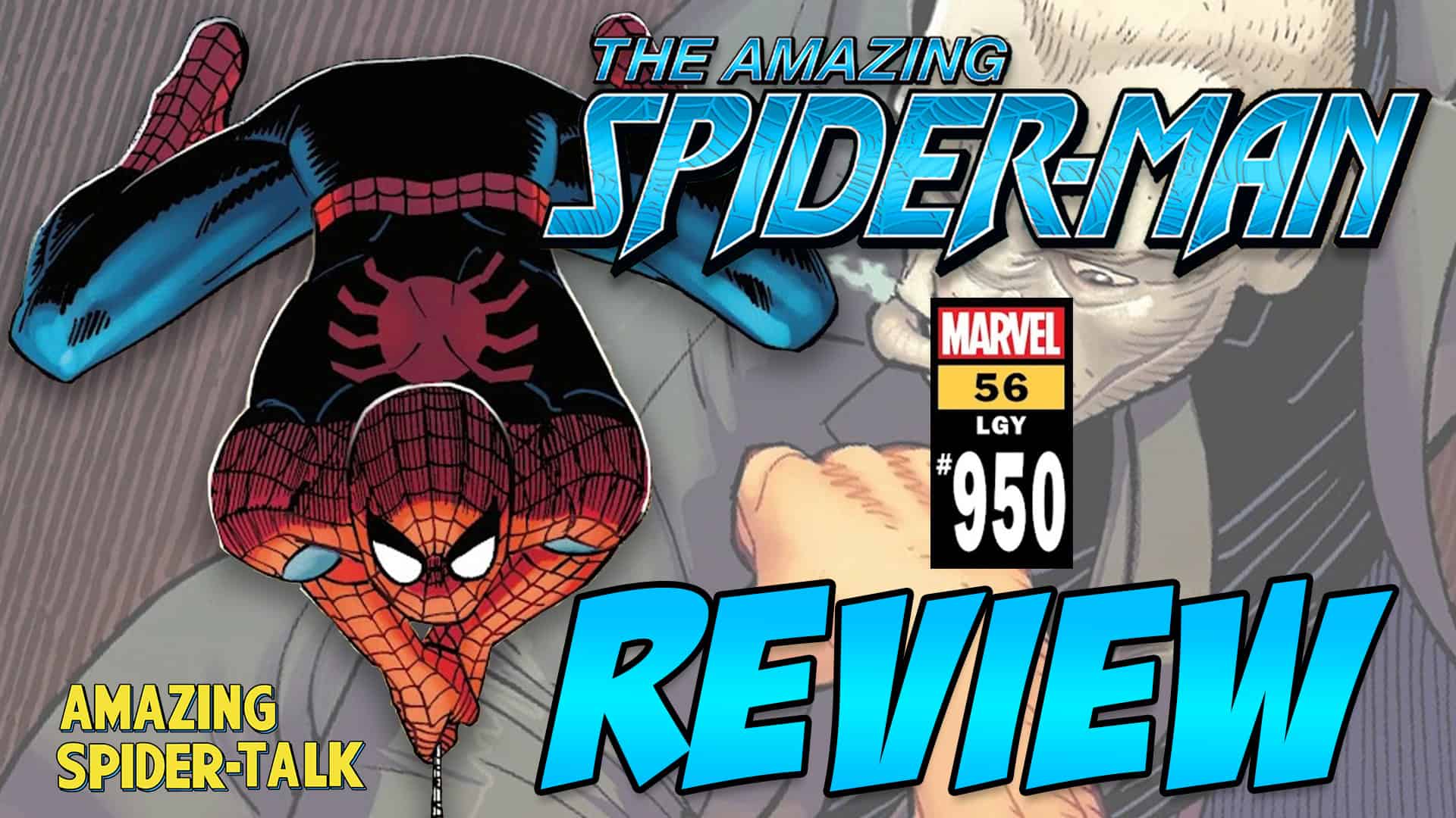 The Amazing Spider-Man (vol. 6) #56 / LGY #950 - REVIEW - Amazing ...