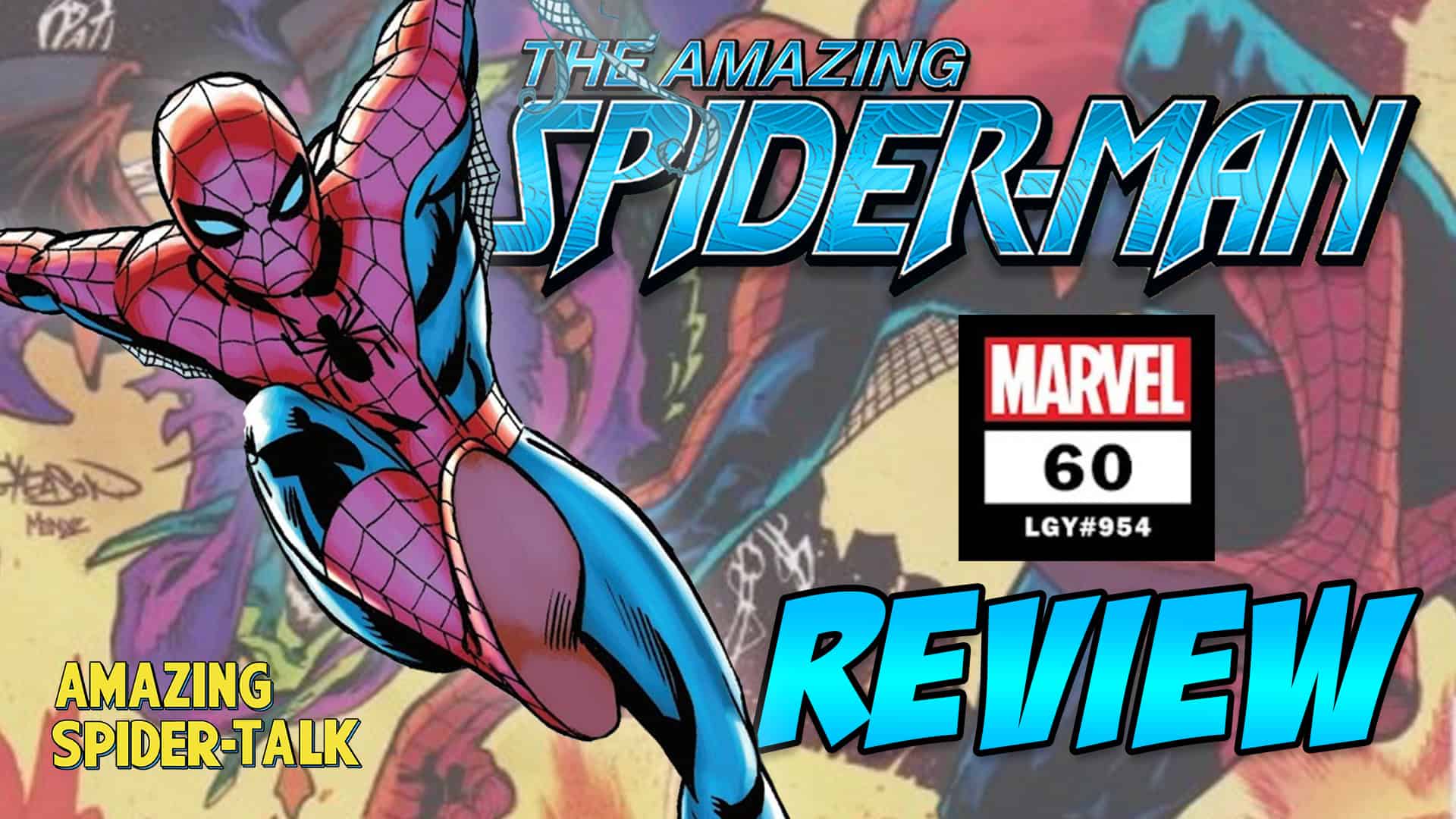The Amazing Spider-Man (vol. 6) #60 - REVIEW - Amazing Spider-Talk