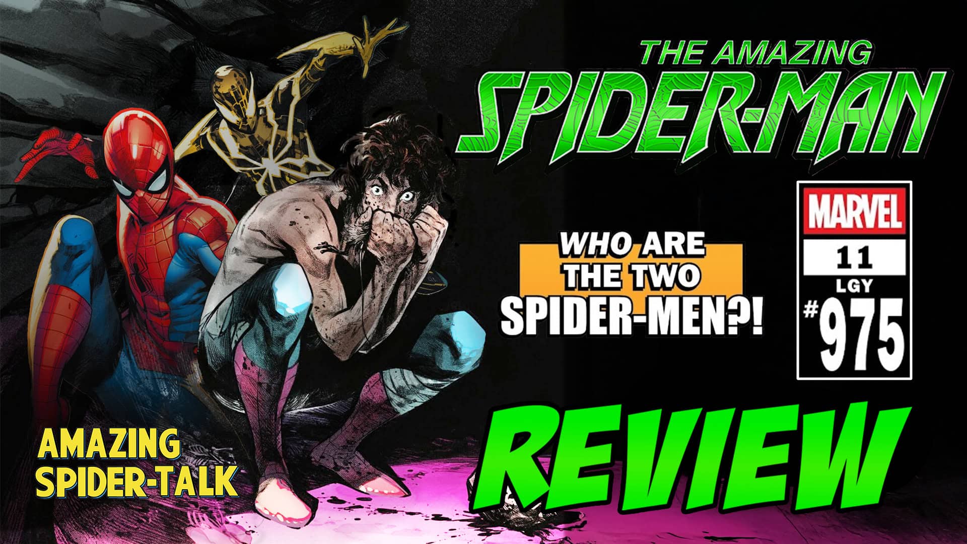 The Amazing Spider-Man (vol. 7) #11 / LGY #975 - REVIEW - Amazing ...