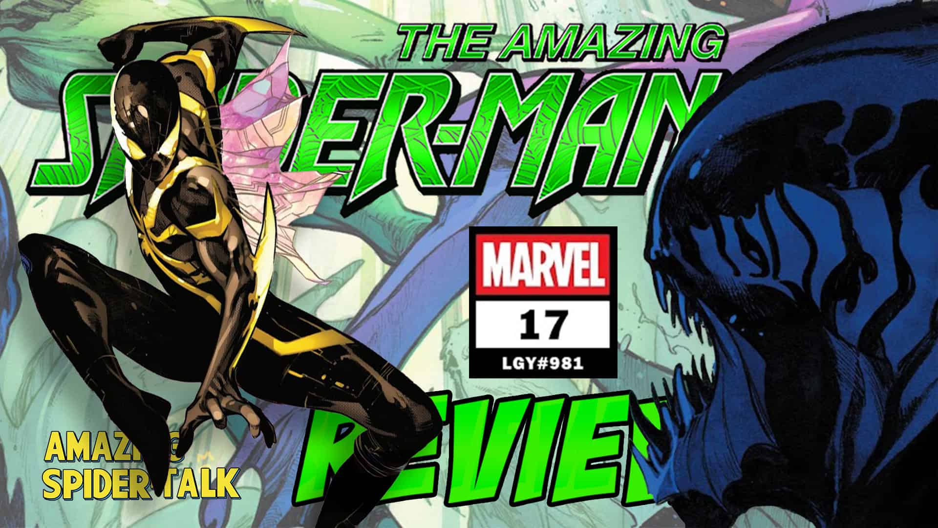 The Amazing Spider-Man (vol. 7) #17 / LGY #981 - REVIEW - Amazing ...